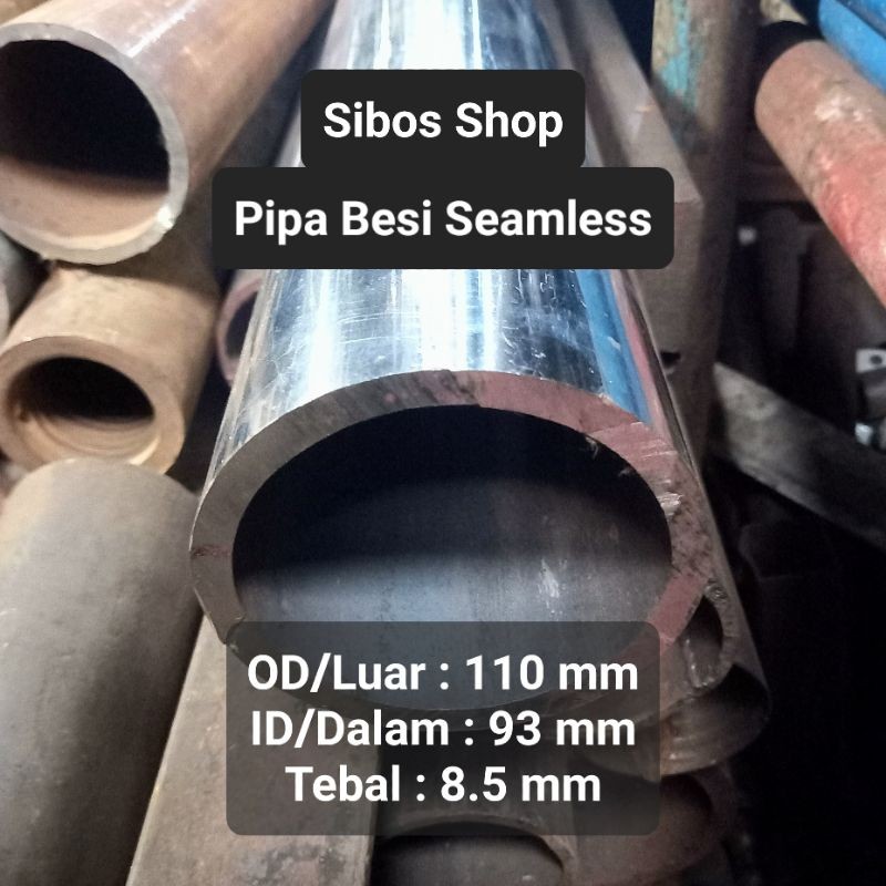 Jual Pipa Besi Seamless 4" inchi Od 110mm Id 93mm Tebal 8.5mm Panjang per 10cm | Shopee Indonesia