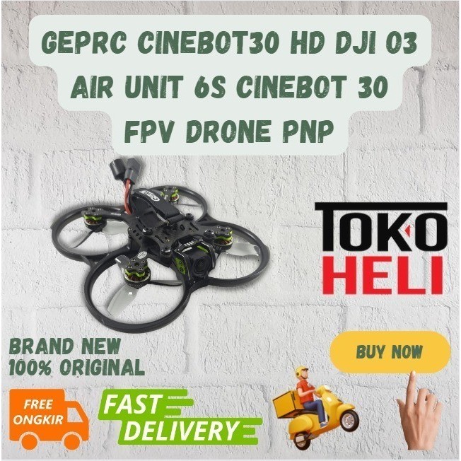 Jual GEPRC Cinebot30 HD DJI O3 Air Unit 6S Cinebot 30 FPV Drone PNP ...