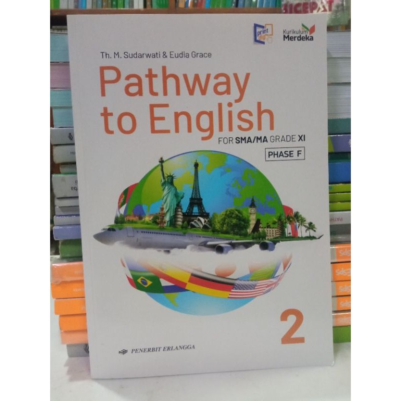 Jual BUKU PATHWAY TO ENGLISH BAHASA INGGRIS UNTUK SMA KELAS 11 KURIKULUM MERDEKA ORIGINAL ...