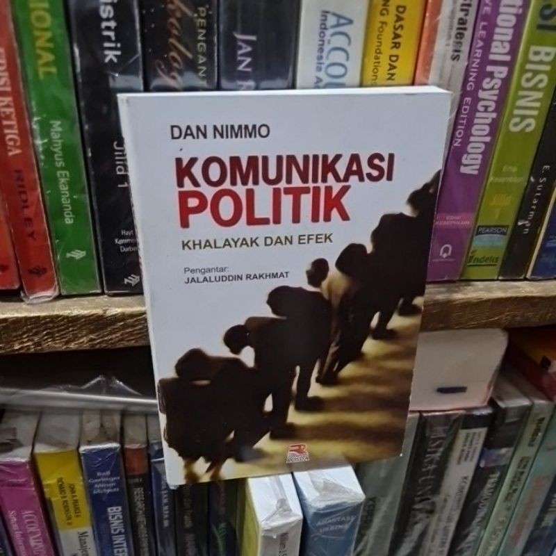 Jual Komunikasi politik khalayak dan efek by Dan Nimmo | Shopee Indonesia