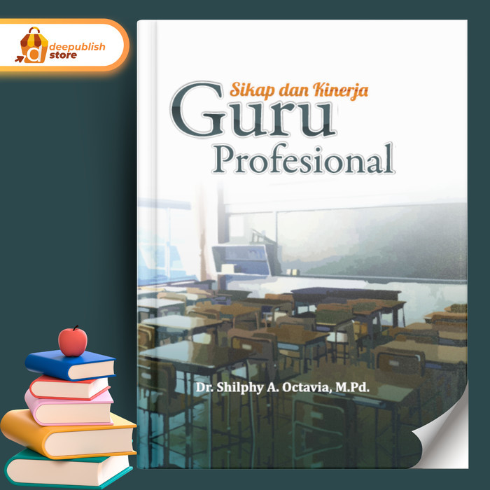 Jual Buku Sikap dan Kinerja Guru Profesional - Buku Keguruan | Shopee Indonesia