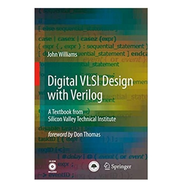 Jual Digital VLSI Design with Verilog: A Textbook from Silicon Valley Tech | Shopee Indonesia
