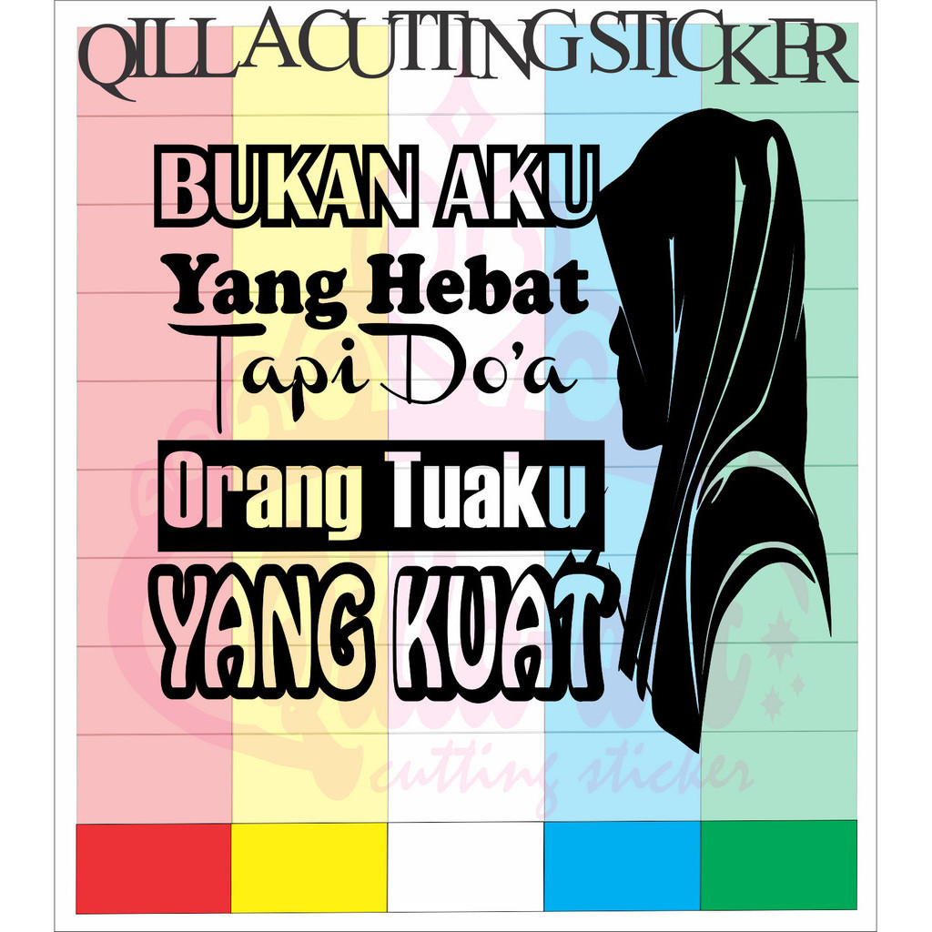 Jual stiker mobil kata bukan aku yang hebat tapi doa orang tua ku yang ...