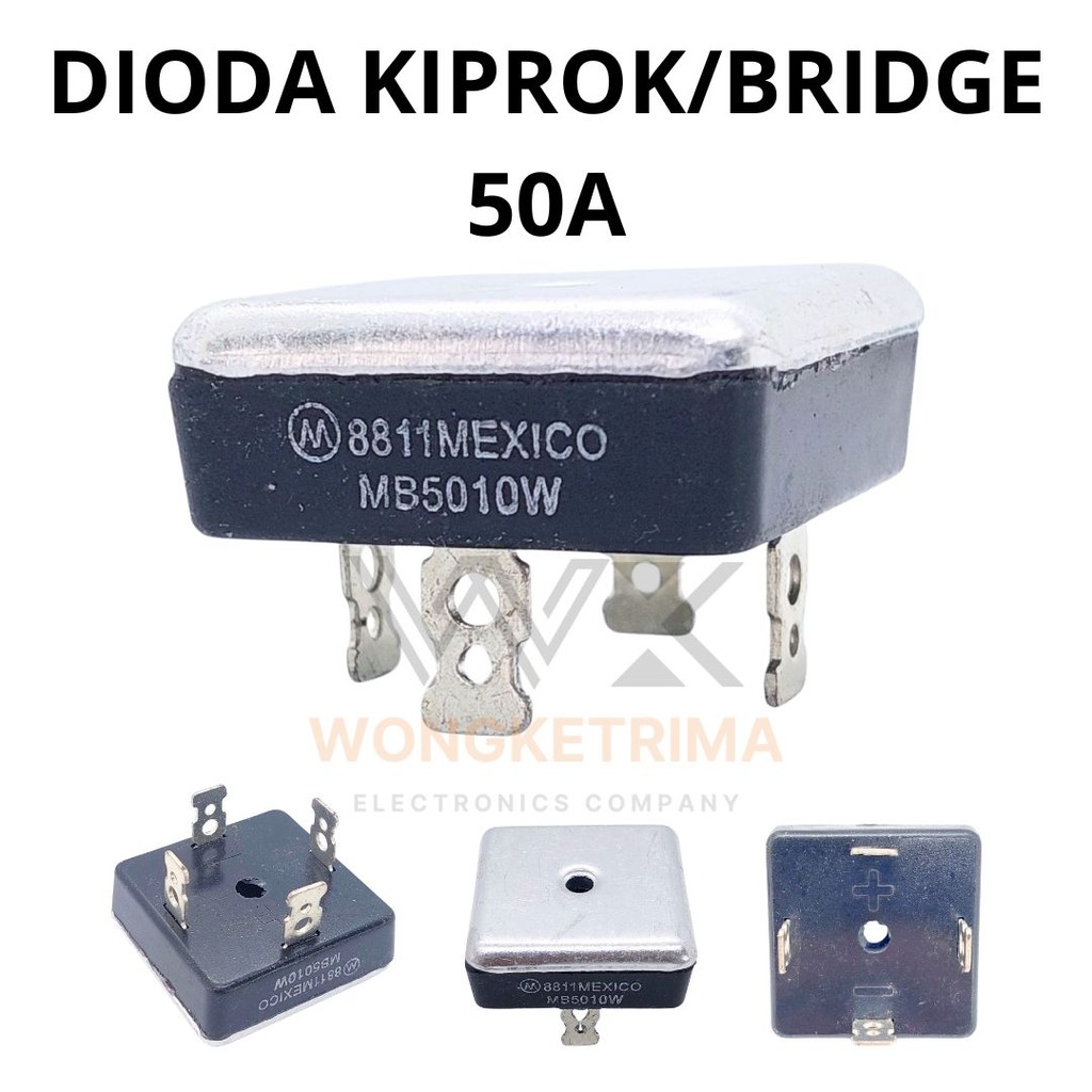 Jual Dioda Kiprok Diode Bridge Kotak 50a Dioda Jembatan 50 Amper Untuk ...