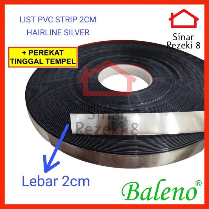 Jual List Strip PVC Silver Hairline Baleno / Lis Edging Plat Dinding ...