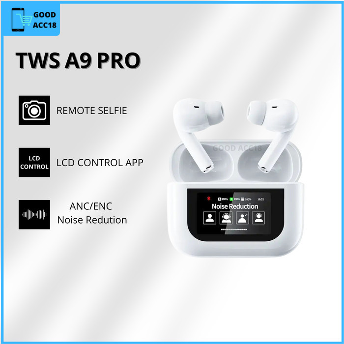 Jual TWS Smart Touchscreen A9 PRO ANC/ENC Earphone Headset Bluetooth ...