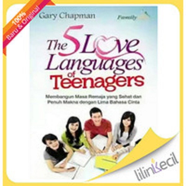 Jual Buku Lima Bahasa Kasih untuk Remaja (Gary Chapman) | Shopee Indonesia