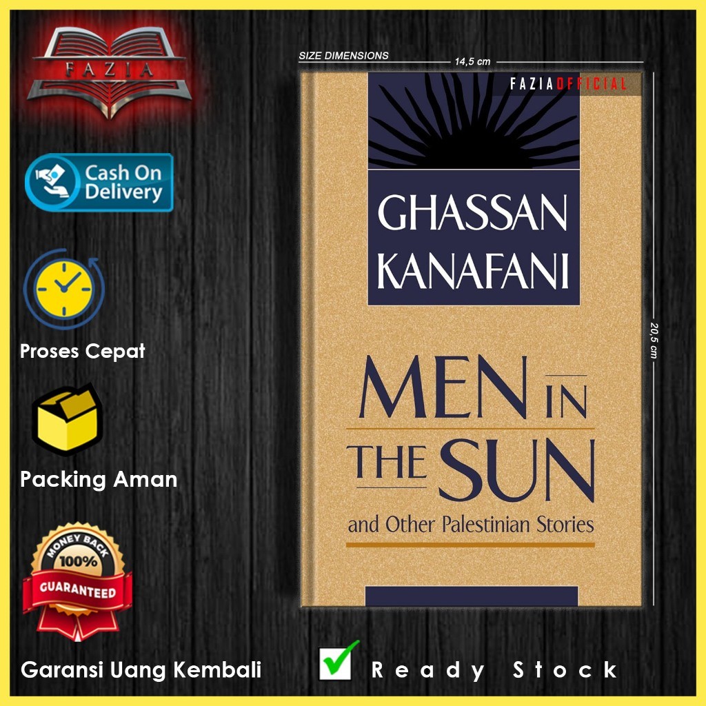 Jual Men in the Sun and Other Palestinian Stories by Ghassan Kanafani ...