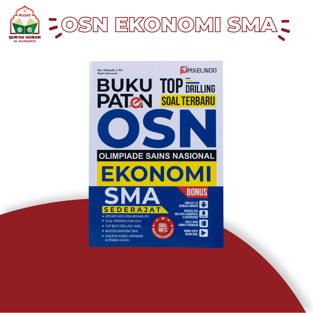 Jual Buku Paten Olimpiade Sains Nasional OSN Ekonomi SMA Prediksi Soal OSN 2025 Pixelindo ...