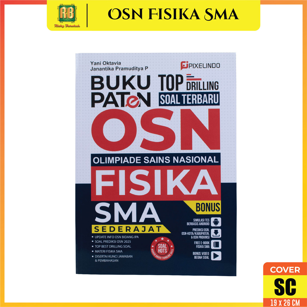 Jual Buku OSN Fisika SMA Buku Paten Olimpiade Sains Nasional Fisika Untuk SMA/MA Pixelindo ...