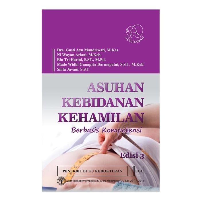 Jual Buku Asuhan Kebidanan Kehamilan Berbasis Kompetensi Edisi 3 | Shopee Indonesia