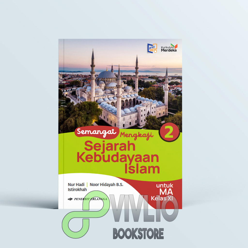 Jual Semangat Mengkaji Sejarah Kebudayaan Islam MA Kelas 11 Kurikulum Merdeka | Shopee Indonesia