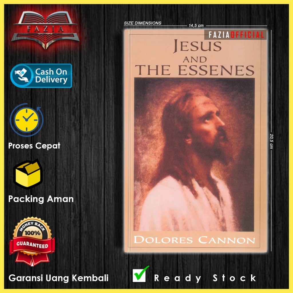 Jual Jesus and the Essenes by Dolores Cannon (English) | Shopee Indonesia
