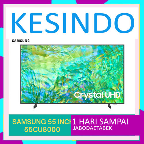 Jual SAMSUNG 55CU8000 SMART TV 55 INCH CRYSTAL UHD 4K SLIM DESIGN /55BU8000 | Shopee Indonesia