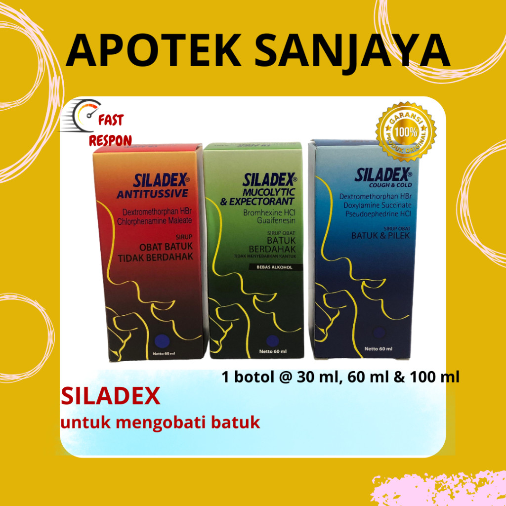 Jual SILADEX SYRUP / 30 ML / 60 ML /100 ML / OBAT BATUK FLU BERDADAHAK ...