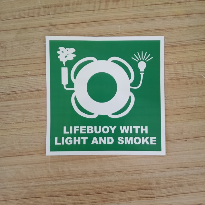 Jual SIGN STICKER K3 RAMBU SAFETY LIFEBUOY WITH LIGHT AND SMOKE UK ...