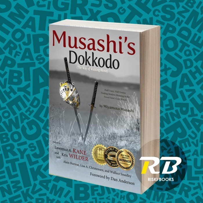 Jual Musashi's Dokkodo (The Way of Walking Alone) Musashi, Miyamoto ...
