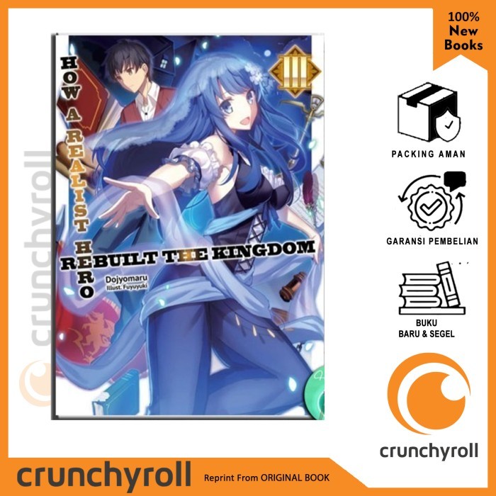 Jual How a Realist Hero Rebuilt the Kingdom Light Novel Volume 3 | Shopee Indonesia