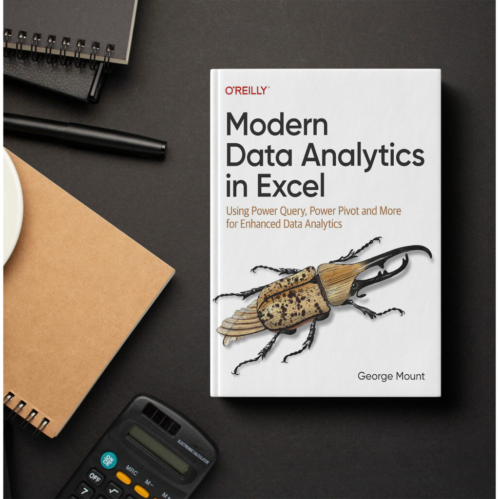 Jual Modern Data Analytics in Excel: Using Power Query, Power Pivot, and More for Enhanced Data ...