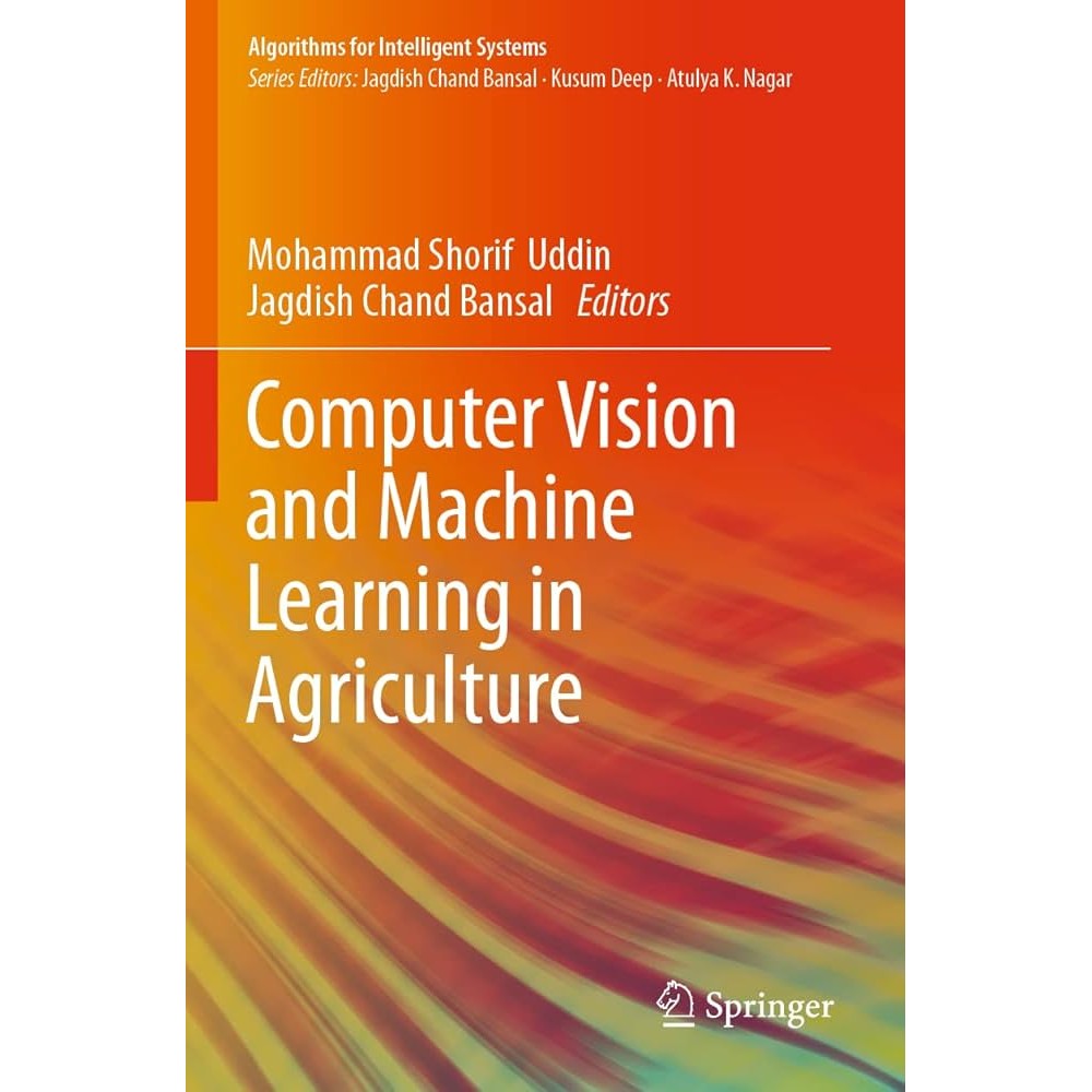 Jual Computer Vision and Machine Learning in Agriculture (Algorithms for Intelligent Systems ...