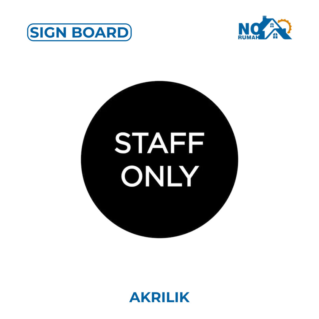 Jual Staff Only | Sign Board Akrilik | Staff Only Sign Label Papan ...