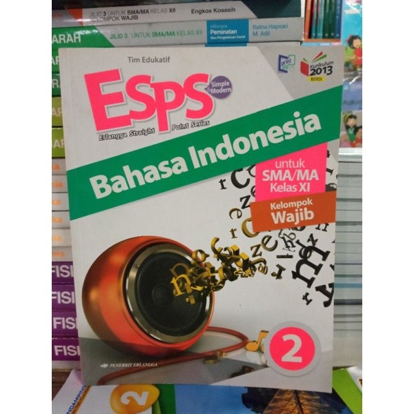 Jual BUKU ESPS BAHASA INDONESIA WAJIB UNTUK SMA KELAS 11.ORIGINAL | Shopee Indonesia