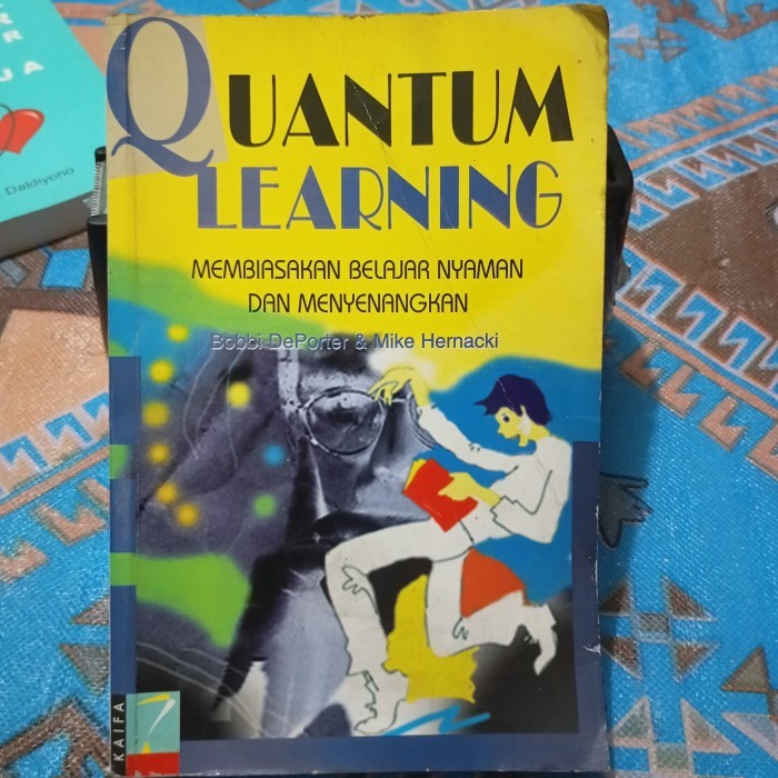 Jual Quantum Learning by Bobbi DePorter & Mike Hernacki | Shopee Indonesia
