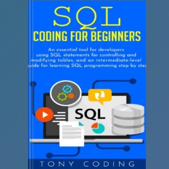 Jual Buku Sql Coding for Beginners: An essential tool for developers ...