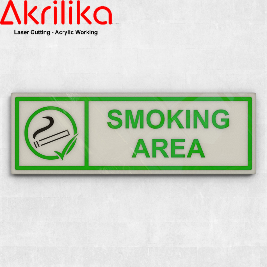 Jual AKRILIK SIGNAGE/SIGNBOARD "SMOKING AREA"HORIZONTAL CUSTOM WARNA ...