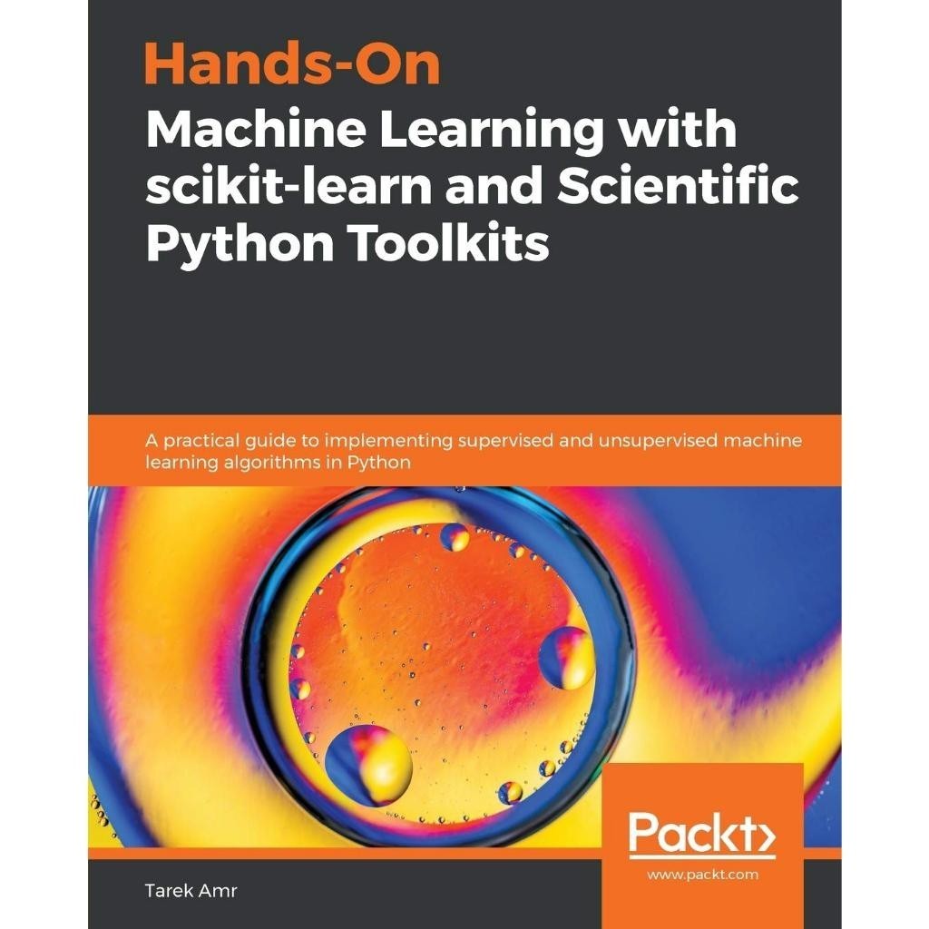 Jual Hands-On Machine Learning with scikit-learn and Scientific Python Toolkits: A practical ...