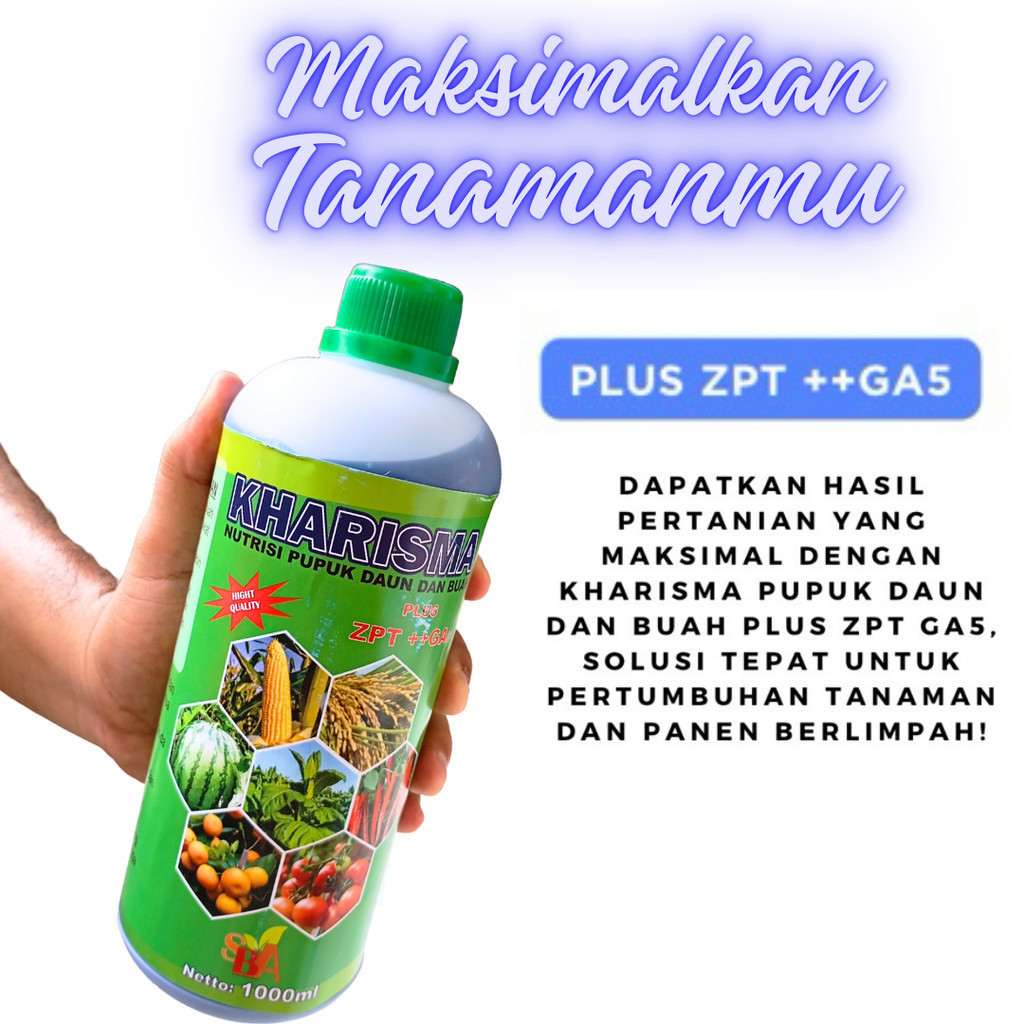 Jual Pupuk NPK ZPT GA 5-Pupuk Kharisma 1000ml Hormon pertumbuhan dan ...