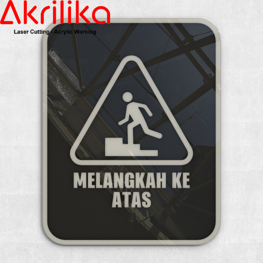 Jual AKRILIK SIGN/SIGNBOARD "MELANGKAH KE ATAS" CUSTOM UKURAN AKRILIK ...