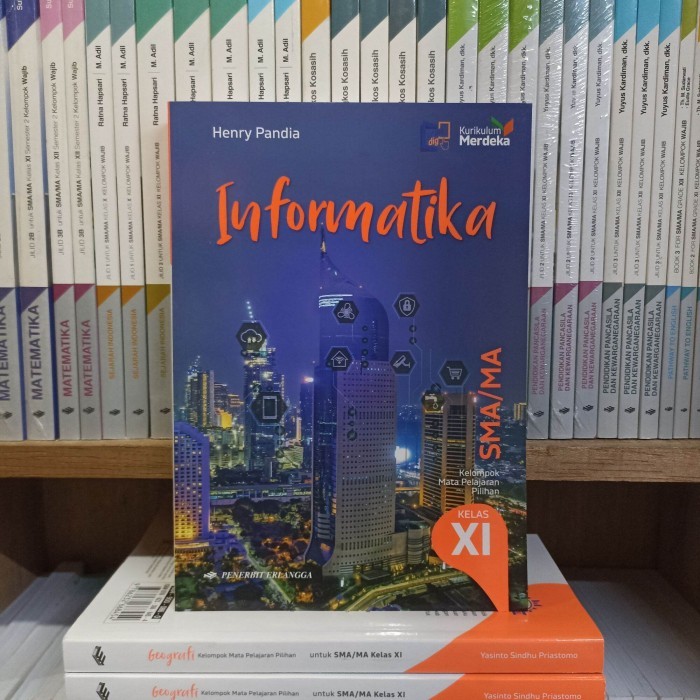 Jual BUKU INFORMATIKA KELAS 10 (X) KURIKULUM MERDEKA SMA/MA ERLANGGA - Kls 11 / KM | Shopee ...