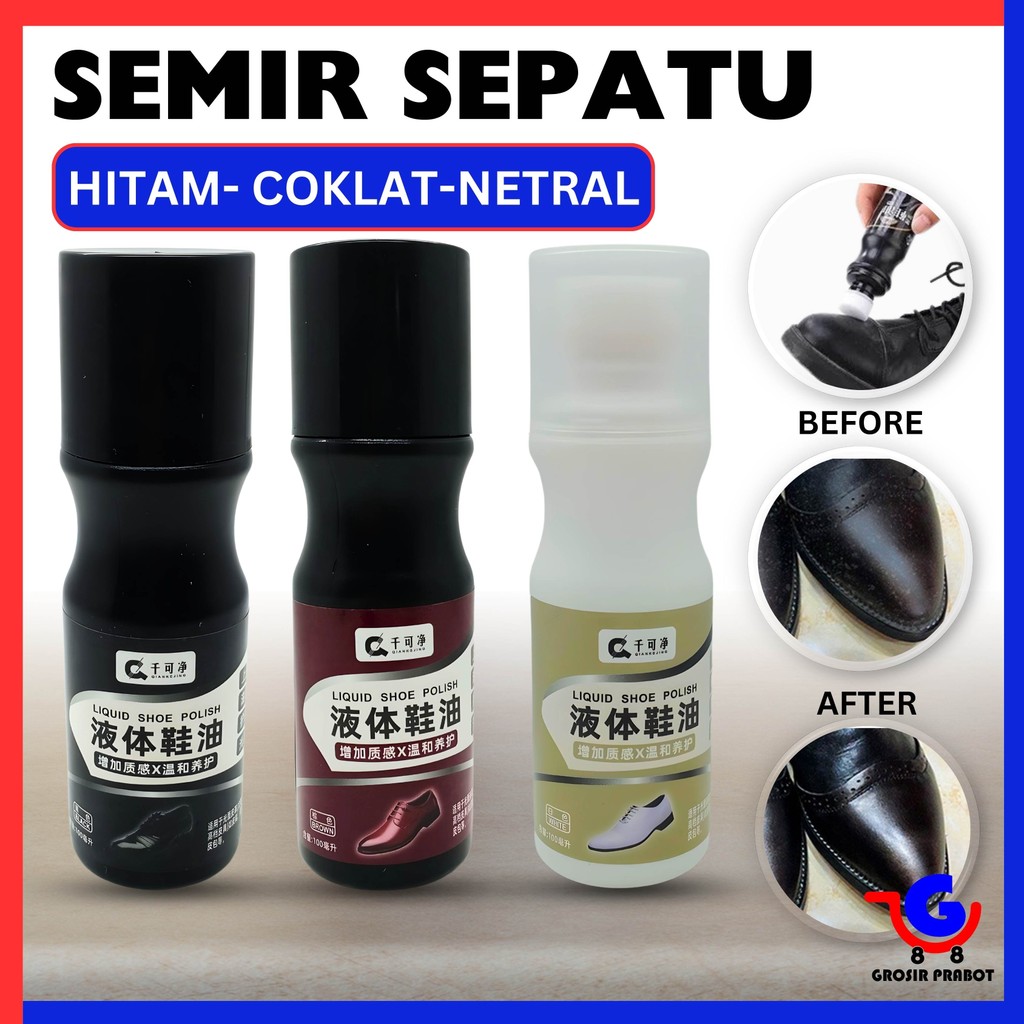 Jual Semir Sepatu Cair Hitam Coklat Netral 100ml Perawatan Sepatu Pria ...