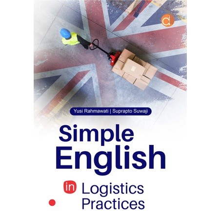 Jual Buku Simple English in Logistics Practices - Original - Deepublish | Shopee Indonesia
