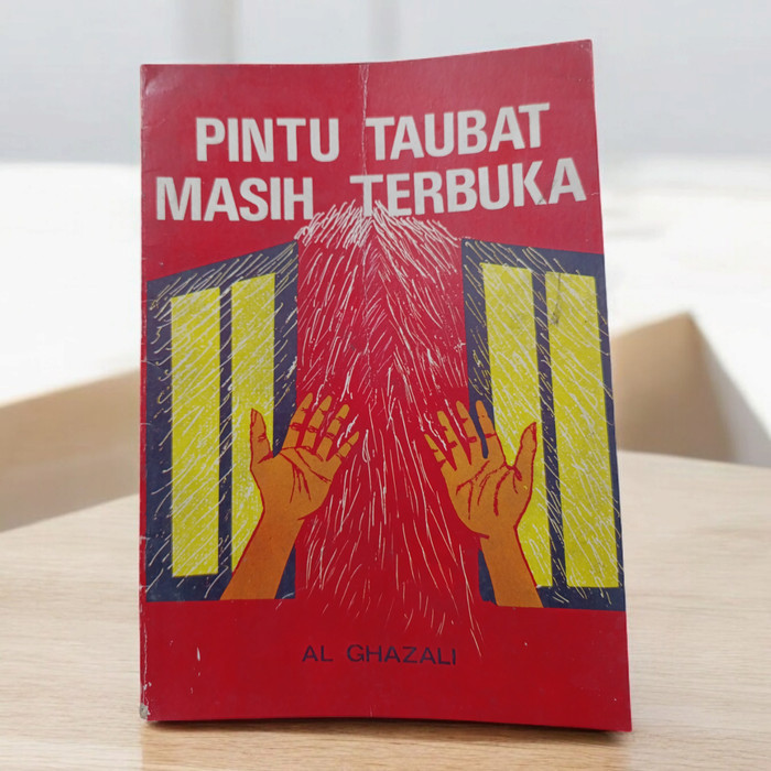 Jual Buku Pintu Taubat Masih Terbuka - Al Ghazali ( Original ) | Shopee ...