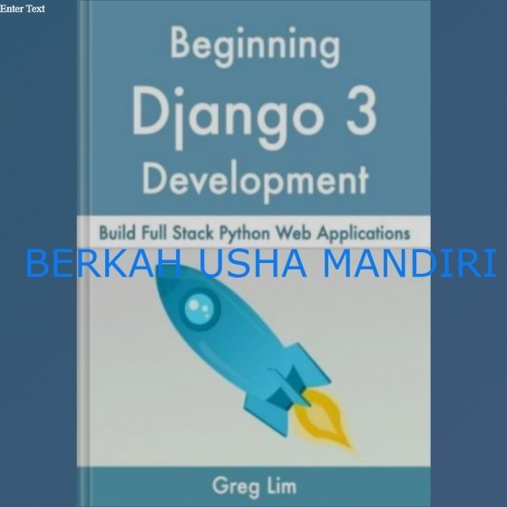 Jual BUKU Beginning Django 3 Build Full Stack Python Web Applications ... Jual BUKU Beginning Django 3 Build Full Stack Python Web Applications ...
