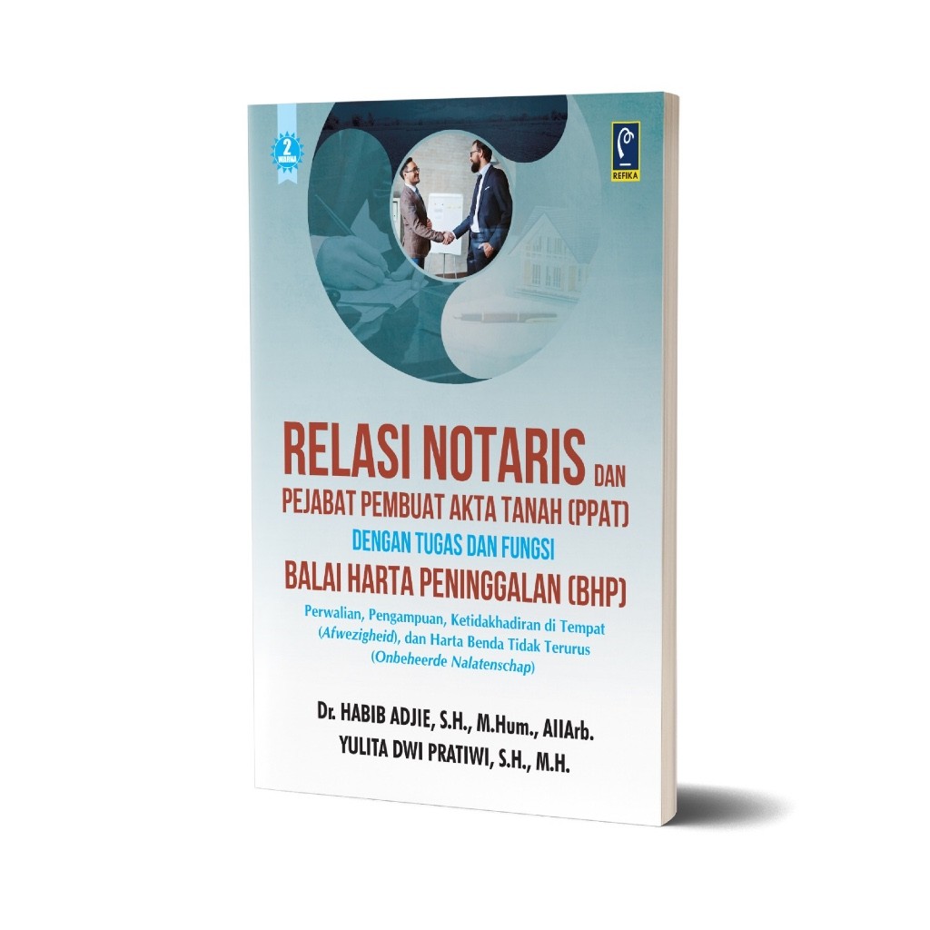 Jual BUKU RELASI NOTARIS DAN PENJABAT PEMBUAT AKTA TANAH (PPAT) DENGAN ...
