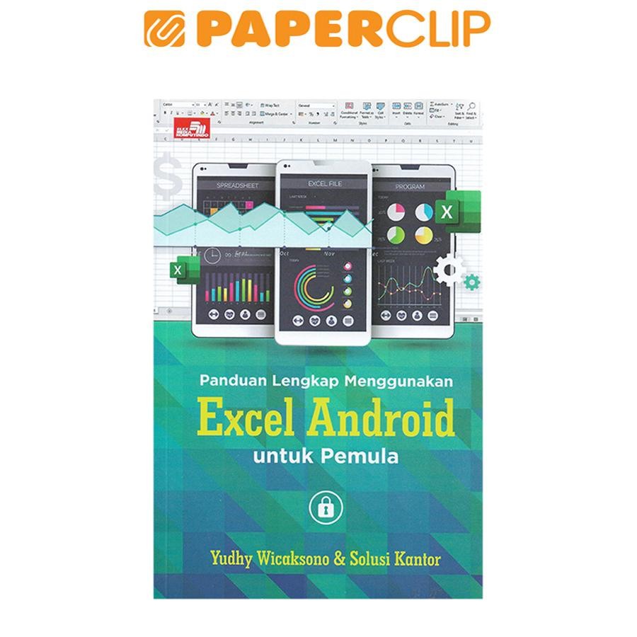 Jual PANDUAN LENGKAP MENGGUNAKAN EXCEL ANDROID UNTUK PEMULA | Shopee Indonesia