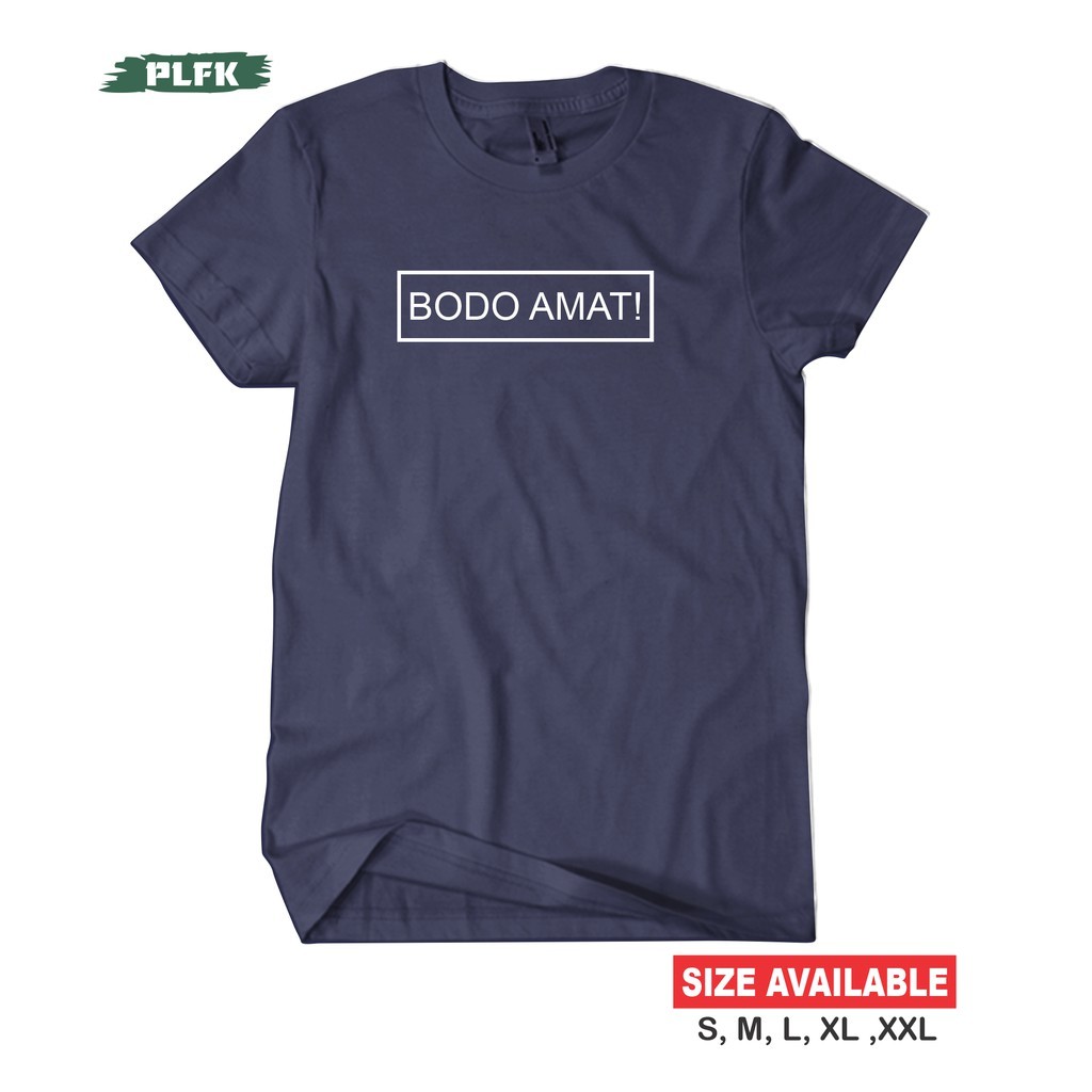 Jual Kaos Bodo amat - bodo amat | Shopee Indonesia