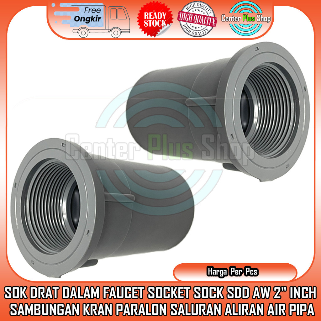 Jual Power Pipa Pvc Sok Drat Dalam Faucet Socket Sock Sdd Aw 2" Inch ...