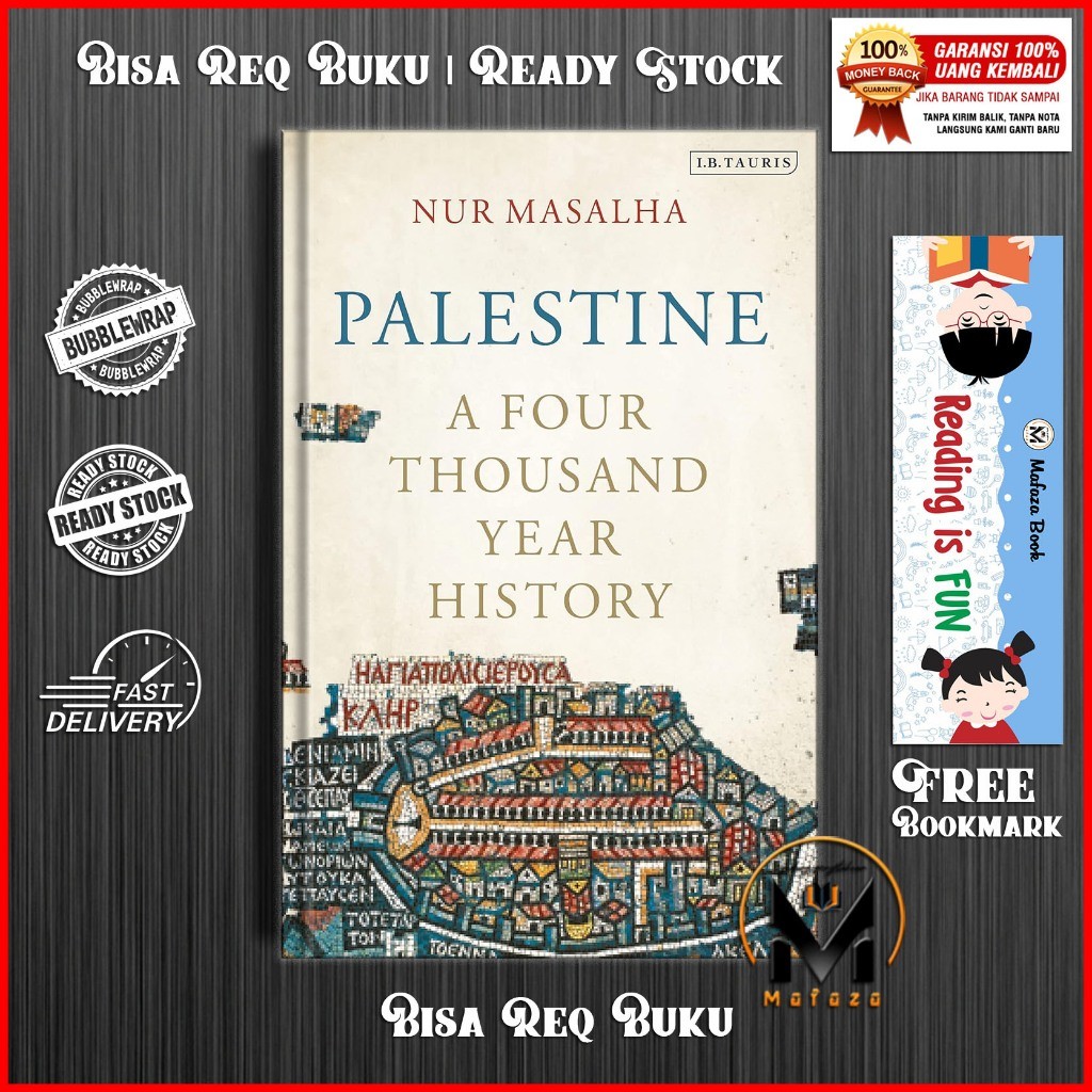 Jual Palestine: A Four Thousand Year History by Nur Masalha (English ...