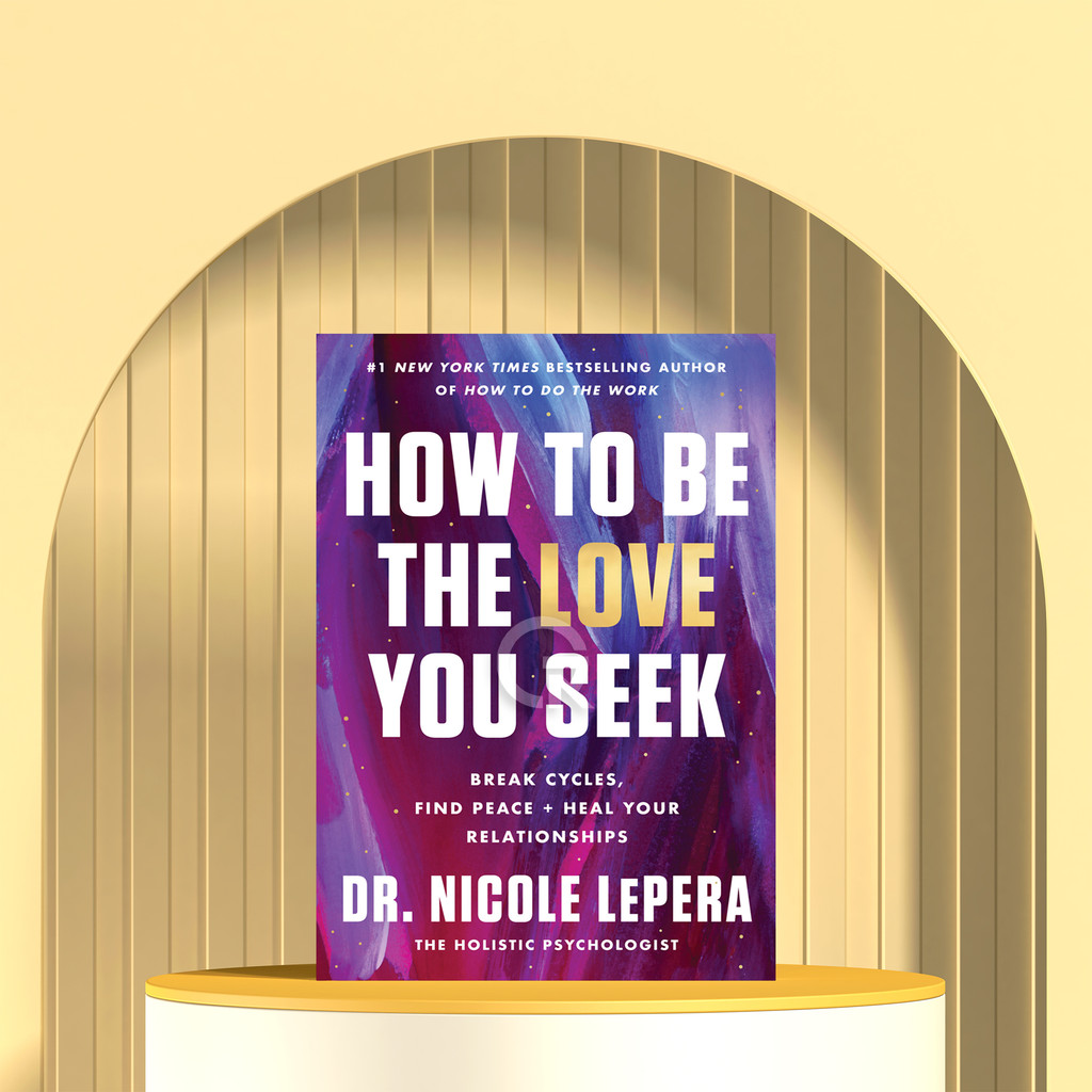 Jual How To Be The Love You Seek by Dr Nicole LePera (English) | Shopee ...