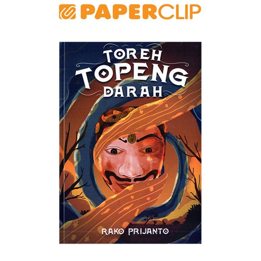 Jual TOREH TOPENG DARAH (RAKO PRIJANTO) | Shopee Indonesia