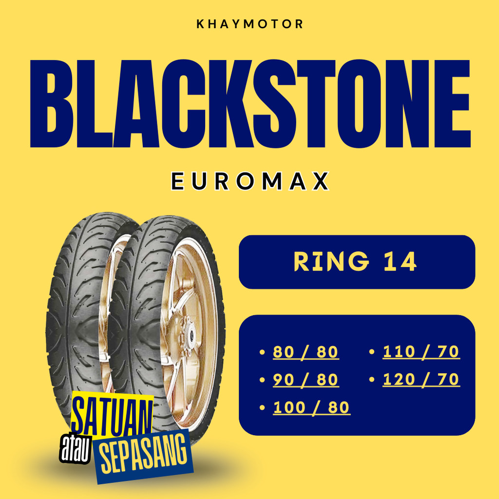 Jual Ban Motor Matic BLACKSTONE EUROMAX 100/80 Ring 14 Tubeless | Shopee Indonesia