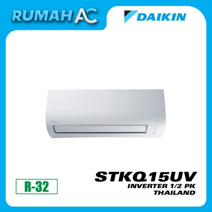 Jual AC Daikin Inverter 0.5 1/2 PK Thailand R32 STKQ15UV (Unit Only) | Shopee Indonesia