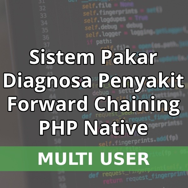 Jual Sistem Pakar Diagnosa Penyakit Metode Forward Chaining (PHP & MySQL) Multi User Full Source ...