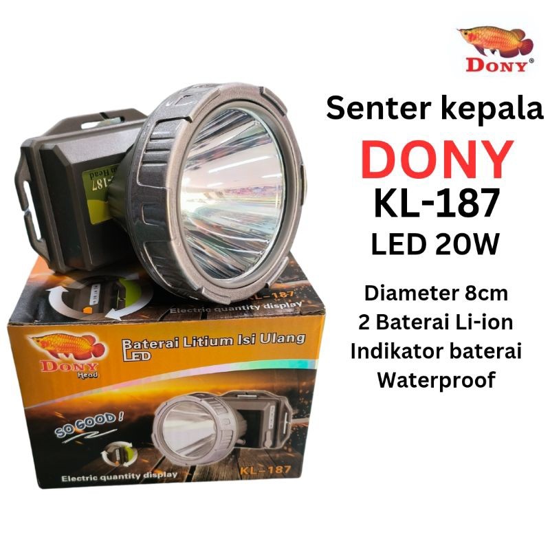 Jual SENTER KEPALA DONY KL-187 | LED 20 W | TERANG | CAHAYA PUTIH ...