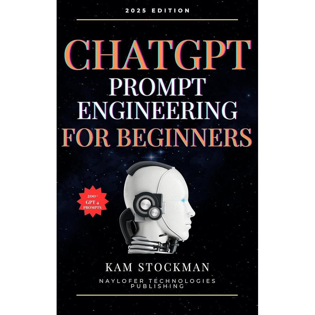 Jual Buku ChatGPT Prompt Engineering For Beginners 2025 edition | Shopee Indonesia