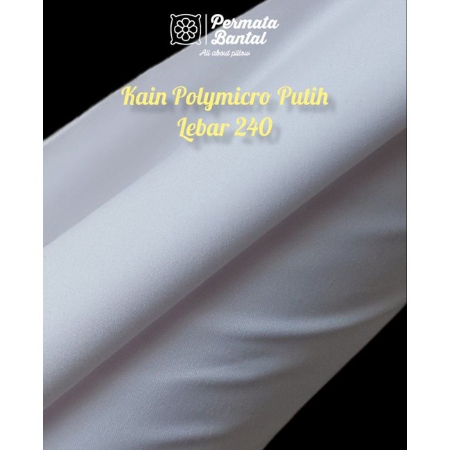 Jual Kain Katun / Polymicro Putih Panjang 1 meter lebar 240Cm | Shopee ...